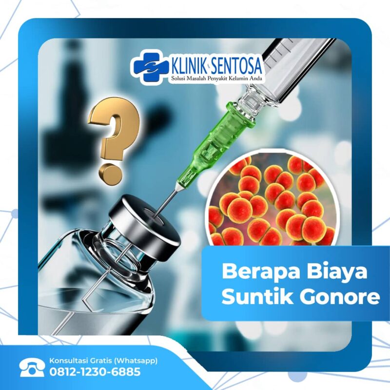 Berapa Biaya Untuk Suntik Antibiotik Gonore?