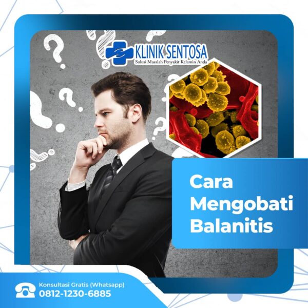 Ketahui Cara Mengobati Balanitis Sesuai Penyebabnya – Klinik Utama Apollo